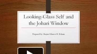 PPT – Understanding the Self PowerPoint presentation | free to view ...