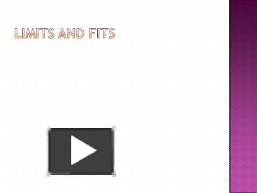 PPT – LIMITS AND FITS PowerPoint presentation | free to download - id ...