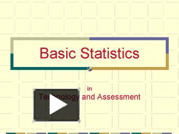 Basic Statistics presentation | free to view