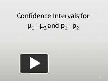 PPT – Confidence Intervals for PowerPoint presentation | free to ...
