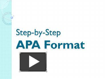 Step-by-Step APA Format presentation | free to view
