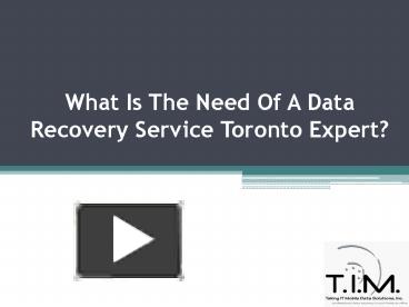 What Is The Need Of A Data Recovery Service Toronto Expert ...