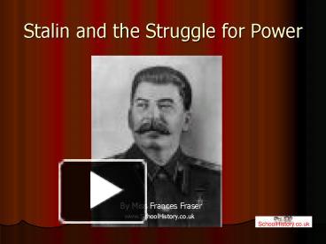 PPT – Stalin and the Struggle for Power PowerPoint presentation | free ...