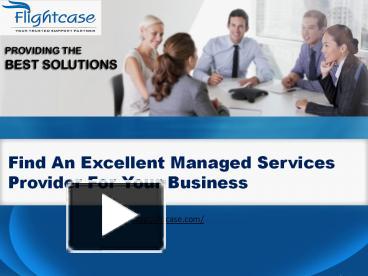 PPT – Managed Services Provider for Your Business PowerPoint ...