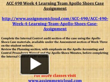 PPT – ACC 490 Week 4 Learning Team Apollo Shoes Case Assignment ...