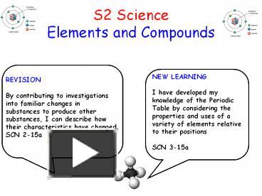 S2 Science Elements and Compounds presentation | free to view