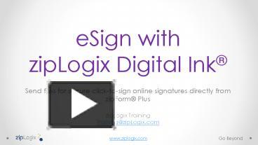 PPT – eSign with zipLogix Digital Ink PowerPoint presentation | free to ...