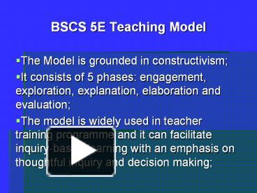 BSCS 5E Teaching Model presentation | free to view