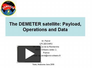 The DEMETER satellite: Payload, Operations and Data presentation | free ...