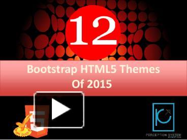 PPT – Best of 2015- 12 Best Free Bootstrap HTML5 Templates PowerPoint ...