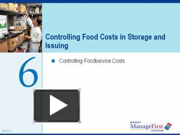 Controlling Food Costs in Storage and Issuing presentation | free to ...