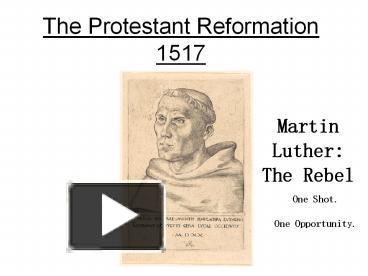PPT – The Protestant Reformation 1517 PowerPoint presentation | free to ...