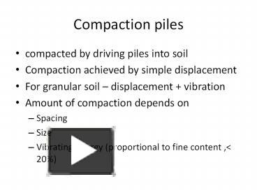 Compaction piles presentation | free to download