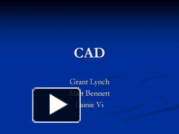 PPT – CAD PowerPoint presentation | free to download - id: 79b514-NmY1Z