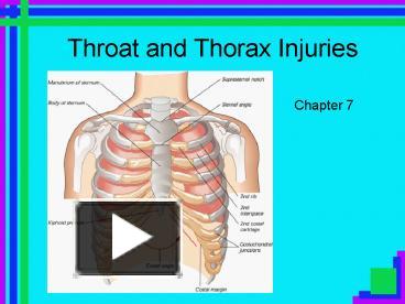 Throat and Thorax Injuries presentation | free to view