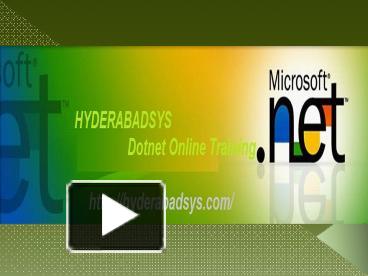 PPT – One of the best Dotnet Online training PowerPoint presentation ...