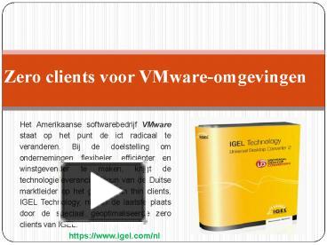PPT – Zero clients voor VMware-omgevingen PowerPoint presentation ...