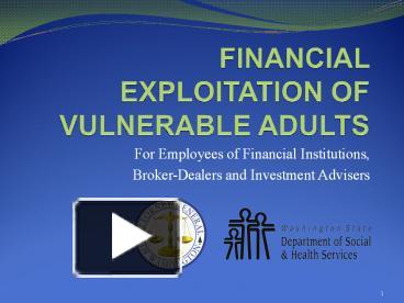 FINANCIAL EXPLOITATION OF VULNERABLE ADULTS presentation | free to download