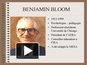 BENJAMIN BLOOM presentation | free to download