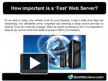 How important is a ‘Fast’ Web Server? presentation | free to view