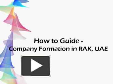 PPT – Company formation RAK PowerPoint presentation | free to download ...