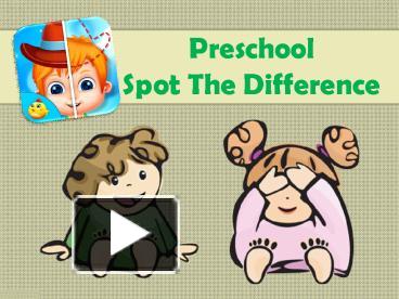 Preschool Spot The Difference presentation | free to download