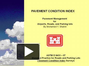 PAVEMENT CONDITION INDEX presentation | free to view