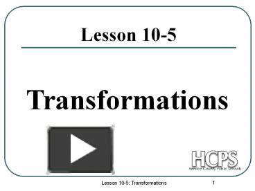 Lesson 1 Transformations presentation | free to download