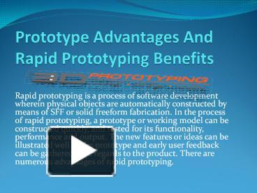 Prototype Advantages And Rapid Prototyping Benefit presentation | free ...