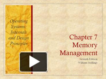Chapter 7 Memory Management presentation | free to view