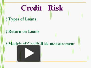 PPT – Credit Risk PowerPoint presentation | free to download - id ...