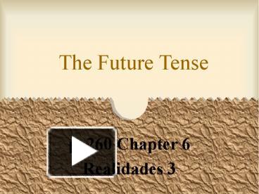 PPT – The Future Tense PowerPoint presentation | free to download - id ...