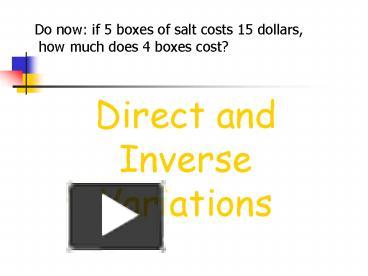 Direct and Inverse Variations presentation | free to view