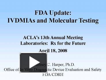PPT – FDA Update: PowerPoint presentation | free to view - id: 7a307-ZDc1Z