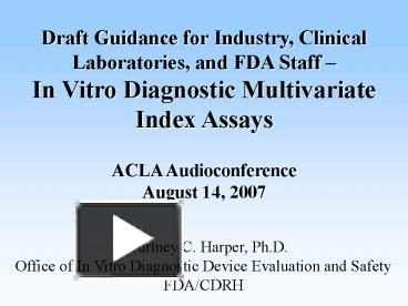 Draft Guidance for Industry, Clinical Laboratories, and FDA Staff ...