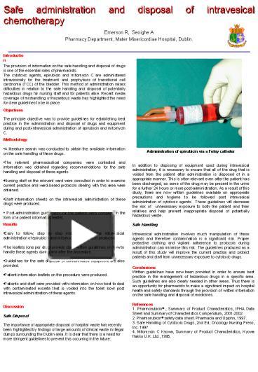 Safe administration and disposal of intravesical chemotherapy ...