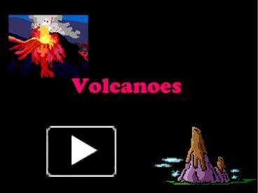 Volcanoes presentation | free to download