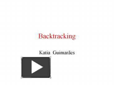 PPT – Backtracking PowerPoint presentation | free to download - id ...