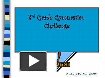 PPT – 3rd Grade Gymnastics PowerPoint presentation | free to download ...