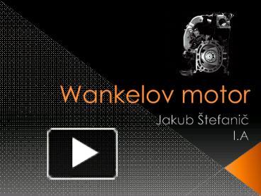 Wankelov motor presentation | free to download