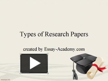 PPT – Types of Research Papers PowerPoint presentation | free to ...