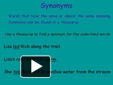 PPT – Synonyms PowerPoint presentation | free to download - id: 7a67de ...