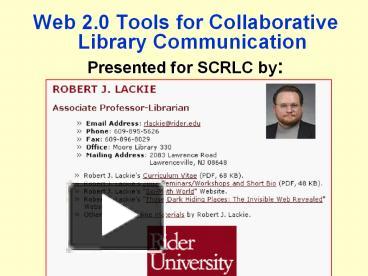 Web 2.0 Tools for Collaborative Library Communication presentation ...