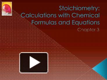 PPT – Stoichiometry: Calculations with Chemical Formulas and Equations ...