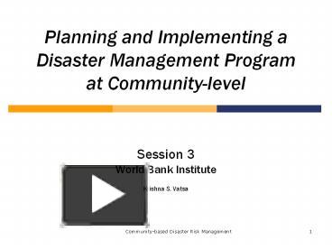 Planning and Implementing a Disaster Management Program at Community ...