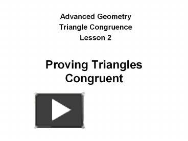 PPT – Proving Triangles Congruent PowerPoint presentation | free to ...