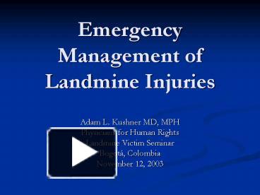 PPT – Emergency Management of Landmine Injuries PowerPoint presentation ...