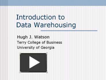 PPT – Introduction to Data Warehousing PowerPoint presentation | free ...