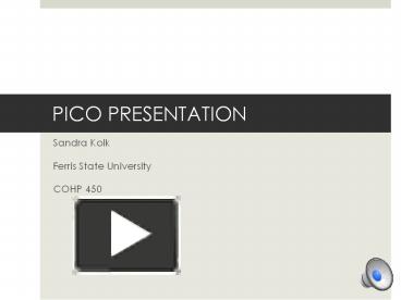 PICO PRESENTATION presentation | free to download