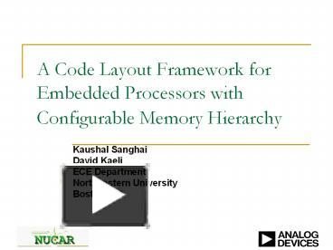 A Code Layout Framework for Embedded Processors with Configurable ...